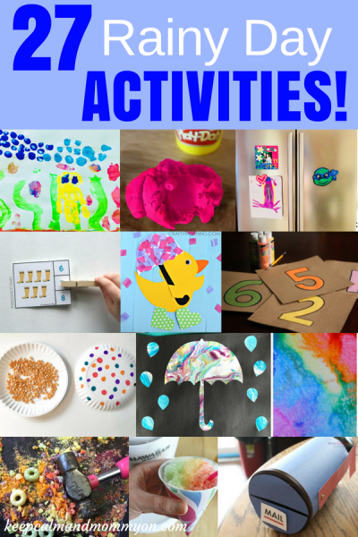 27 Rainy Day Activities For Kids! - Keep Calm And Mommy On