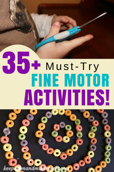 35+ Fine Motor Activities! - Keep Calm And Mommy On