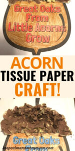 Acorn Tissue Paper Craft - Keep Calm And Mommy On