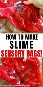 Slime Sensory Bags - Keep Calm And Mommy On